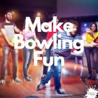 12 Wacky Bowling Ideas for a Crazy Fun Bowling Event